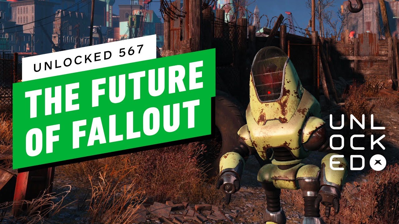 Fallout 4 Goes Next-Gen and the Future of Fallout – Unlocked 567 - YouTube