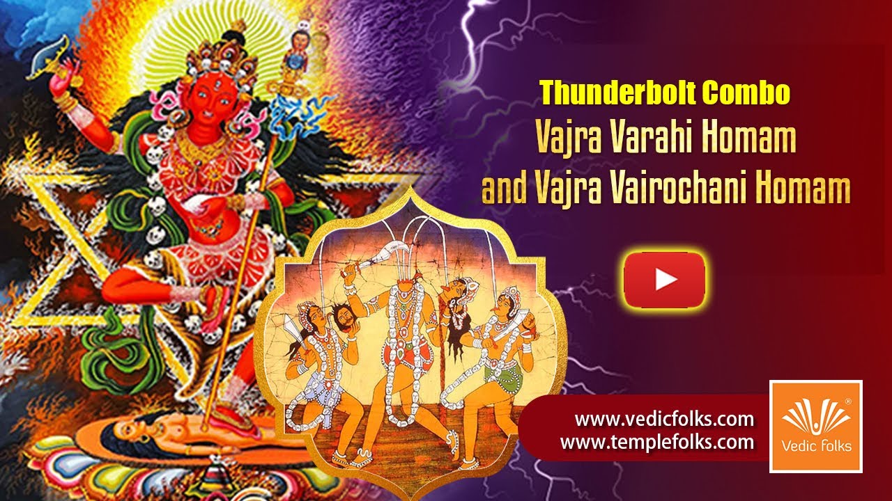 Vajra Varahi and Vajra Vairochani Homam | Varahi Homam | Chinnamasta ...