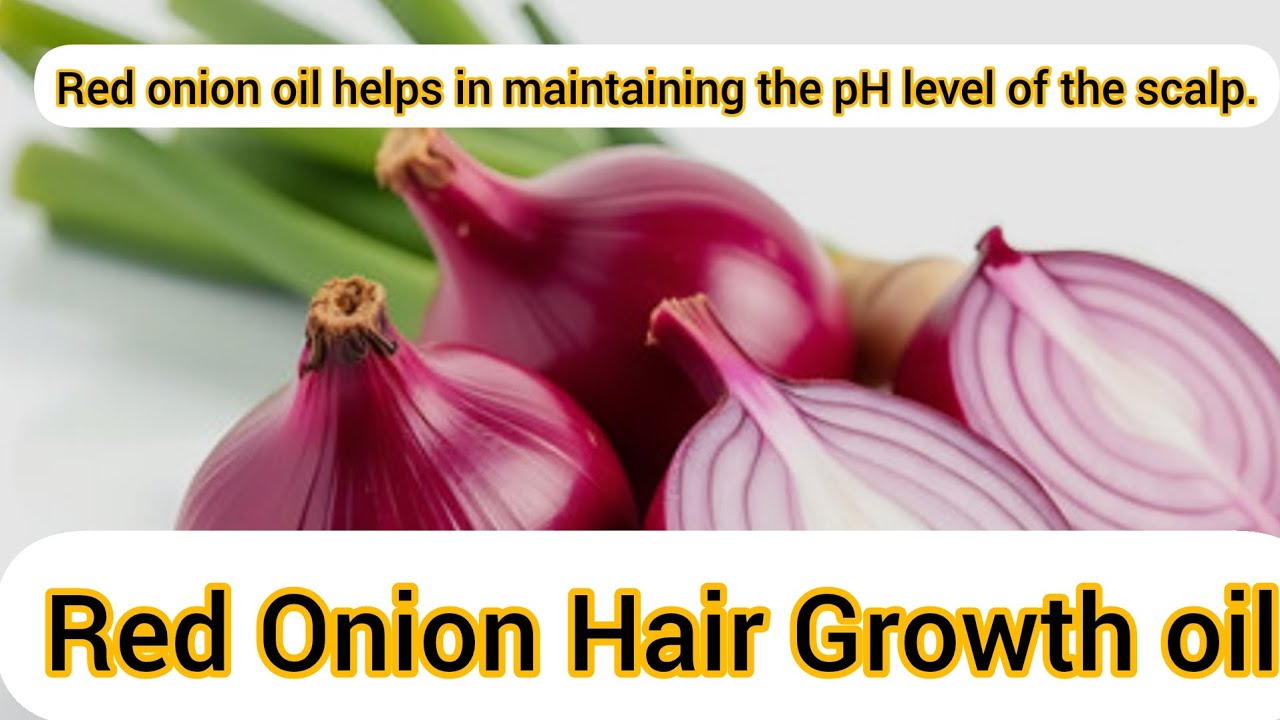 Red onion oil helps in maintaining the pH level of the scalp.#hairstyle ...