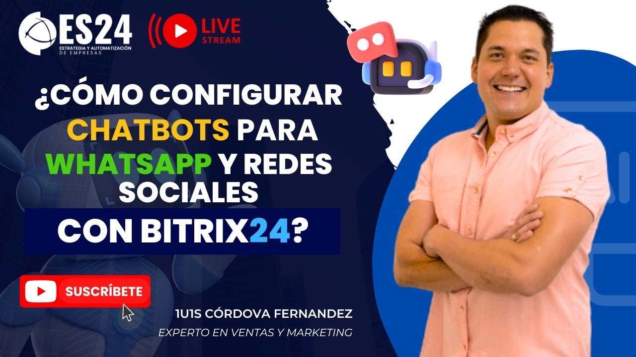 ¿Cómo configurar Chatbots para Whatsapp y Redes Sociales con Bitrix24 ...