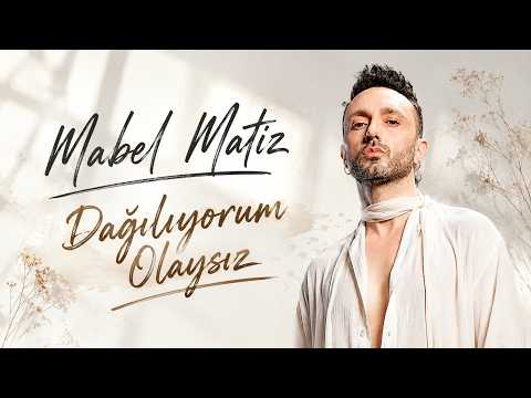 Dağılıyorum Olaysız - Mabel Matiz🔥Haftanın Trend Türkçe Pop Şarkılar 2026❤️Haftanın Türk Pop Hitleri