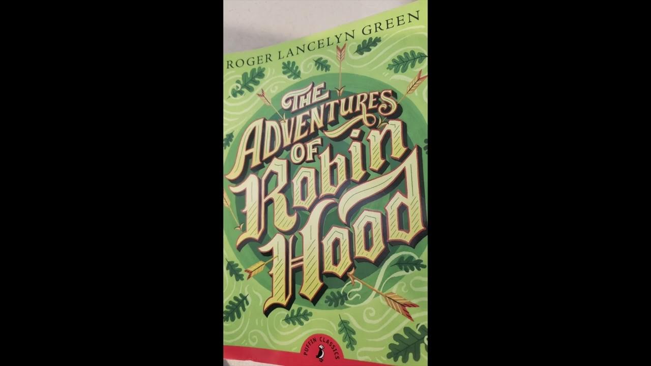 The Adventures of Robin Hood by Roger Lancelyn Green - Ch 4: The Rescue ...