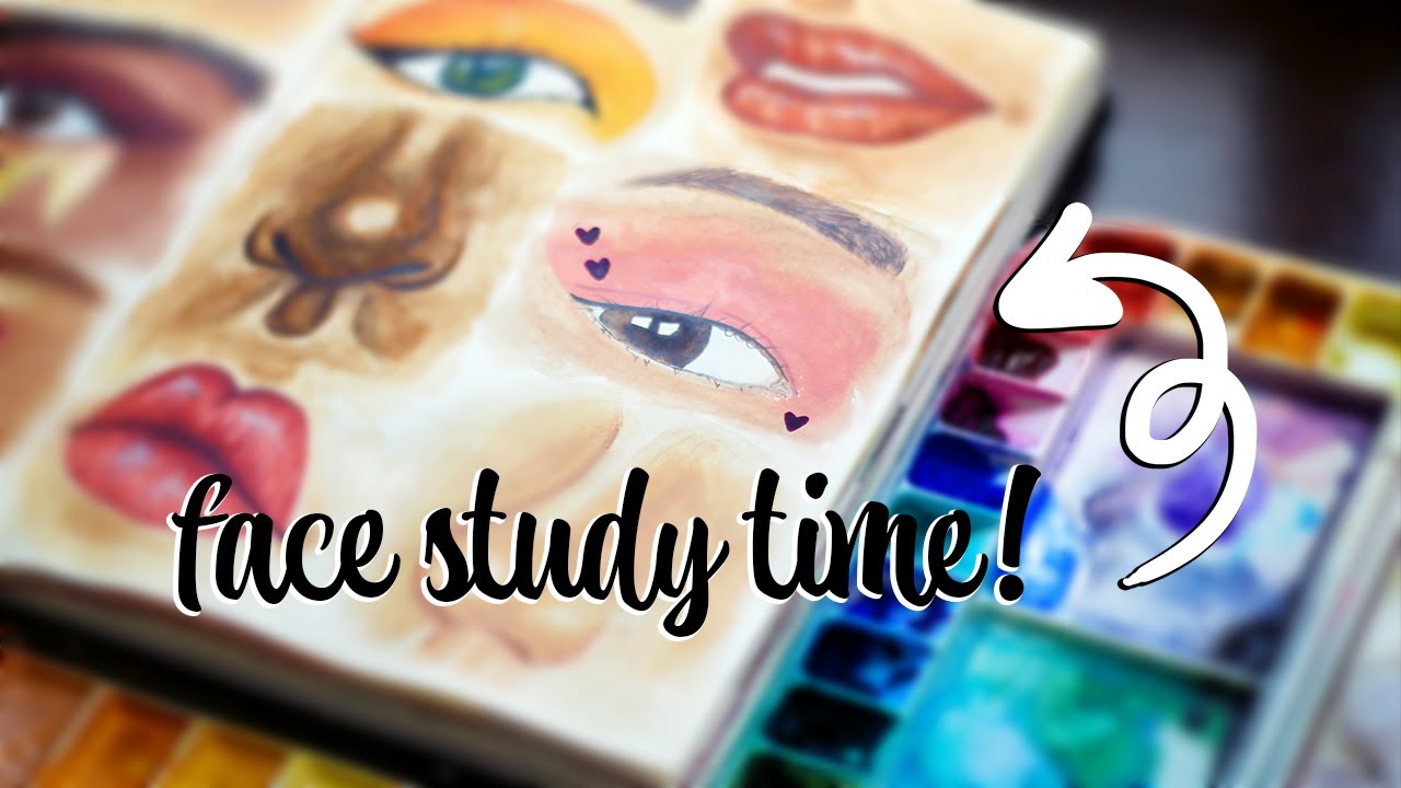 Lets Study the FACE, Practicing for PERFECT Portraits - YouTube