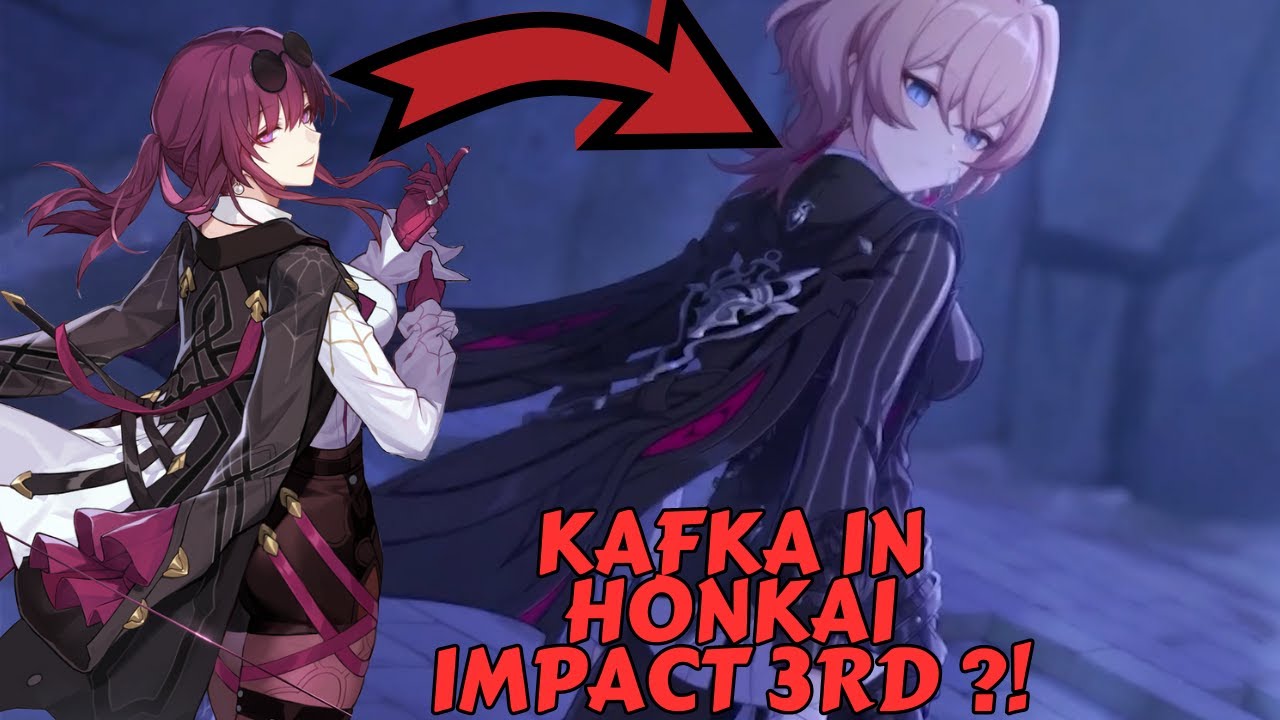 Kafka In Honkai Impact 3rd? Chapter 43 Act 3 CG Hundred Years of ...