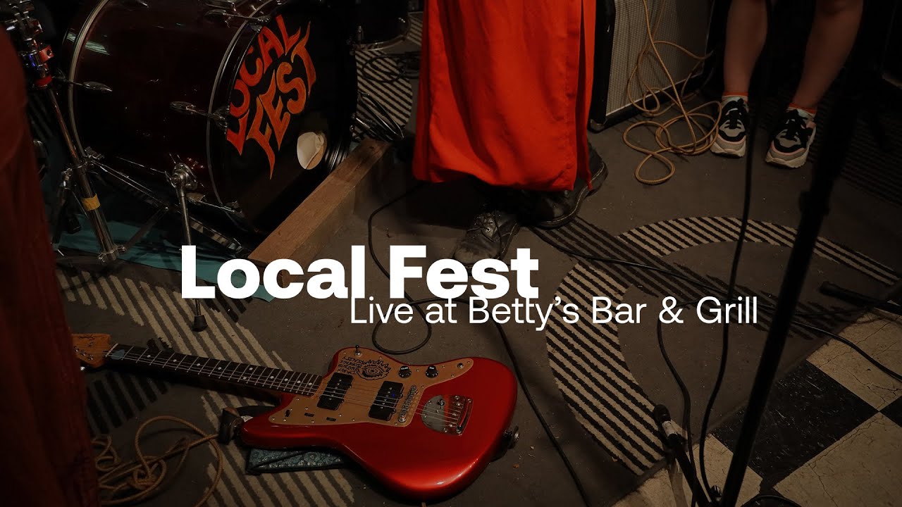 Local Fest Live at Betty's Bar & Grill (Documentary) - YouTube