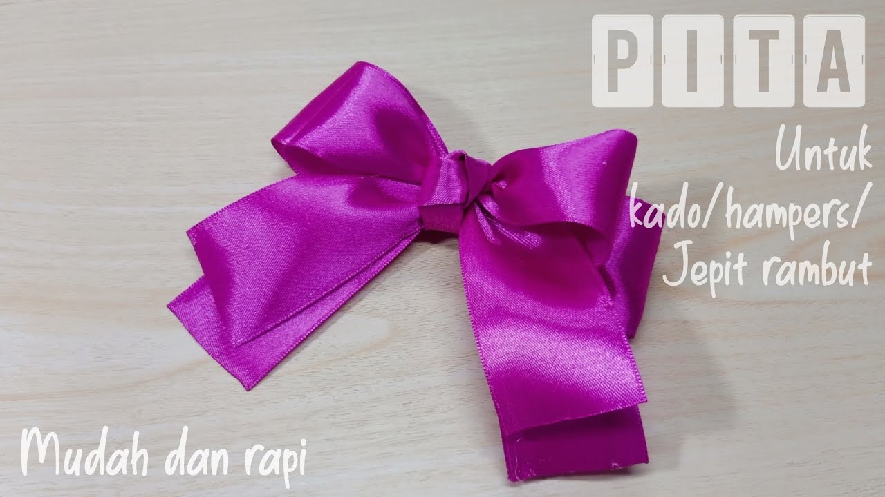 Cara Membuat Pita Kado Mudah, Cantik dan Rapi dari pita satin - YouTube