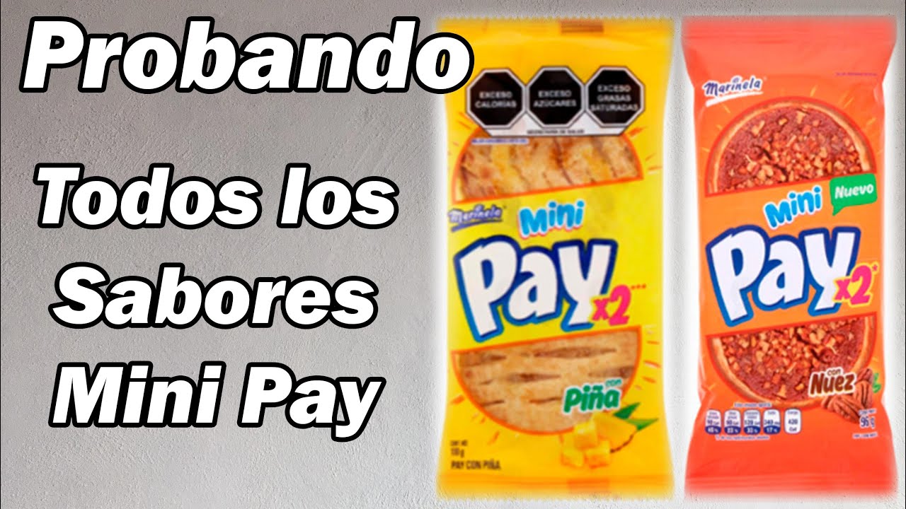 #Probando todos los #Sabores de #Mini #Pay #Marinela - YouTube