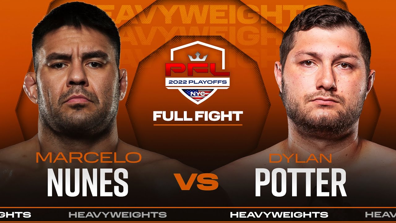 Marcelo Nunes vs Dylan Potter | PFL 7, 2022 - YouTube