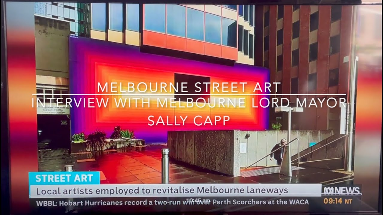 lord Mayor Melbourne, Sally Capp, interview on ABC about Street Art ...