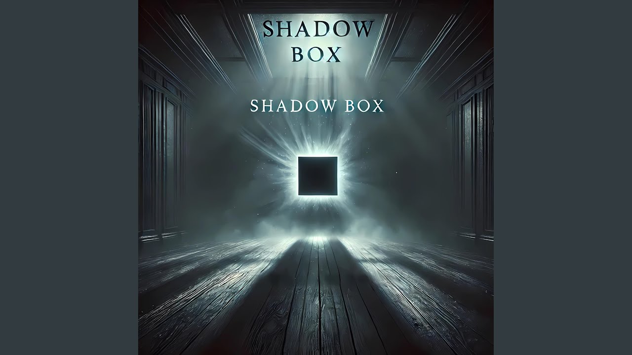 Shadow box - YouTube