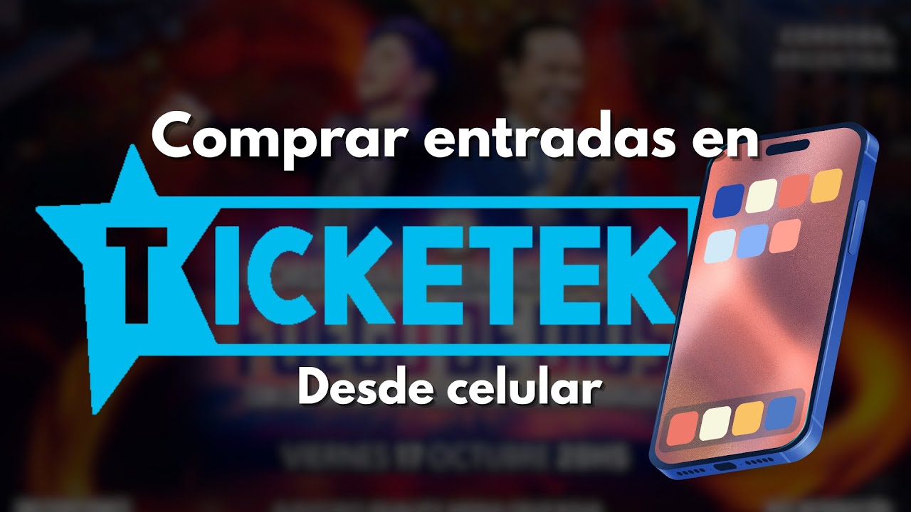 Cómo COMPRAR ENTRADAS por medio de TICKETEK en CELULAR - YouTube