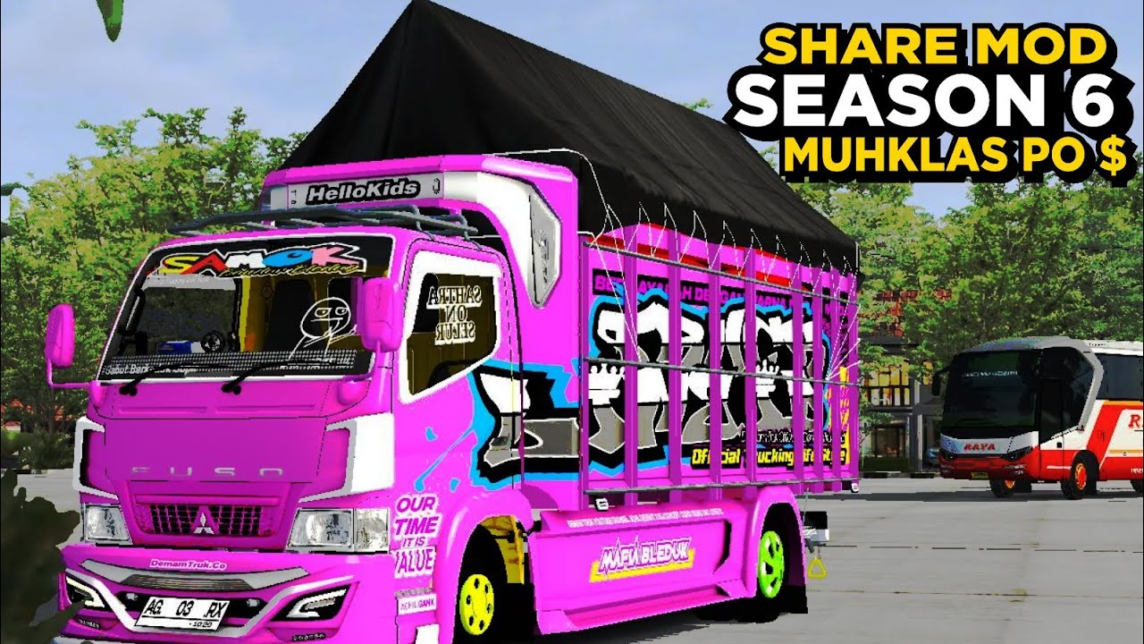 RILIS MOD $6 VARIAN SAMOK BY MUHKLAS PO 2023 || SHARE LIVERY CUSTOM ...