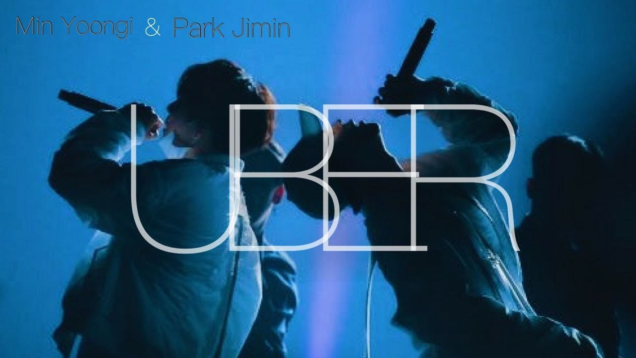 UBER || Park Jimin & Min Yoongi [COLLAB] - YouTube