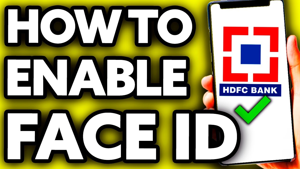 How To Enable Face ID for HDFC App (Very Easy!) - YouTube
