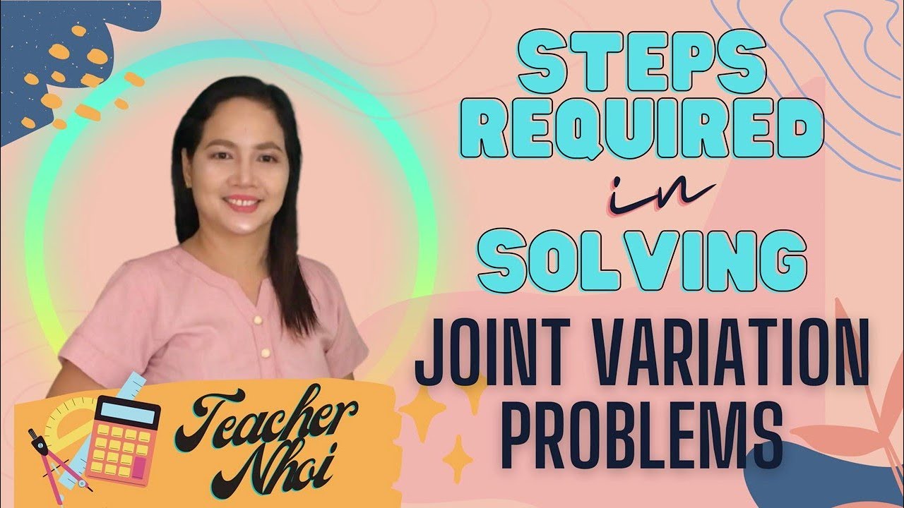 Steps Required in Solving Joint Variation Problems - YouTube