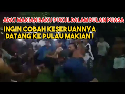 Adat Baku Pukul Orang Makian dalam Bulan Puasa, Ingin Coba datang Ke Pulau Makian #jejakpopuler