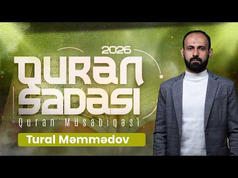 Quran Sədası 2026 | Tural Məmmədov | Tövbə surəsi (116-117) Ayələr