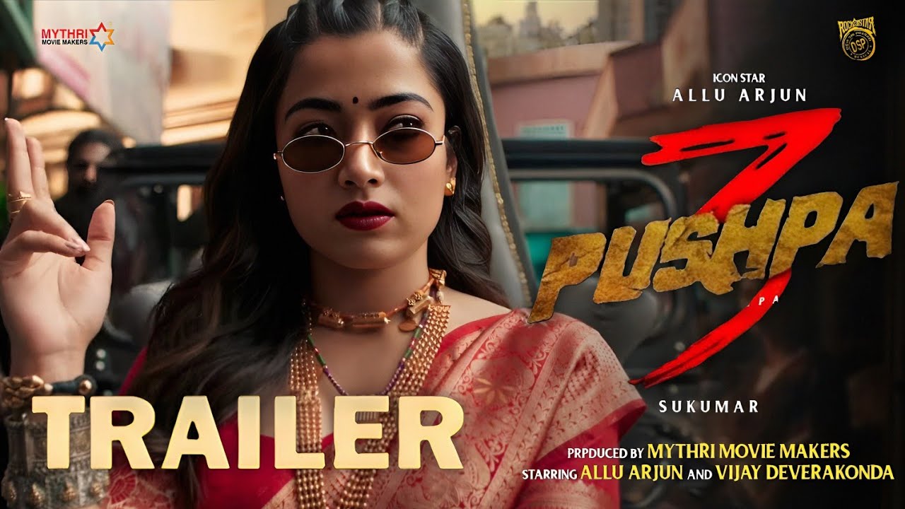 Pushpa 3 : The Rampage - Official Trailer | Allu Arjun | Sukumar ...