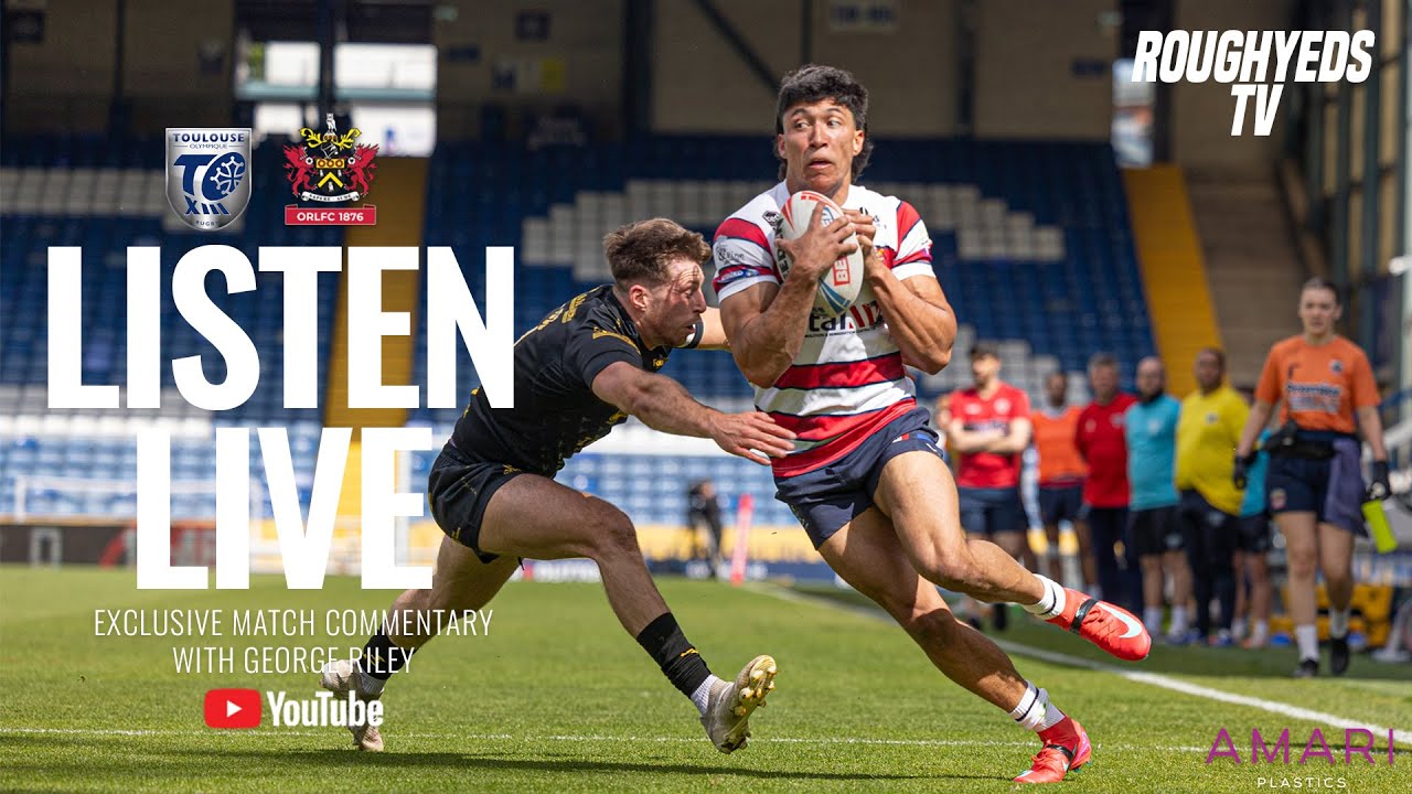 LIVE COMMENTARY: Toulouse v Oldham - YouTube