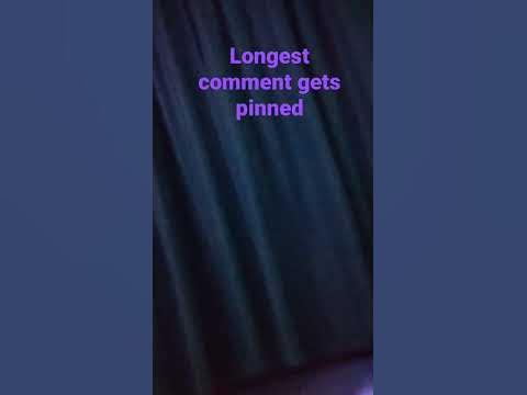 longest comment gets pinned again - YouTube