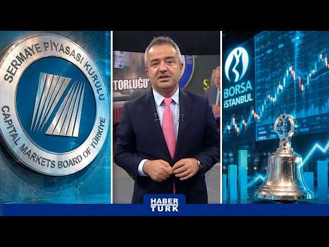 130 Fona Tasfiye! Sermaye Piyasasında Neler Oluyor? | Habertürk Manşet - 18 Eylül 2026