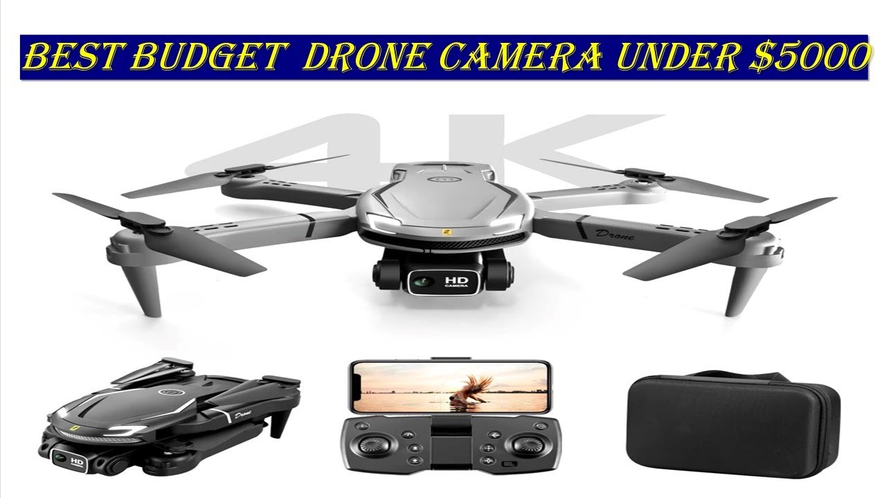 Best Budget Drone Camera Under $5000 | Top 5 Best Budget Drone Camera ...