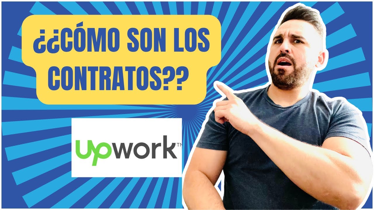 Cómo son los contratos de Upwork | Tipos de Contratos - YouTube