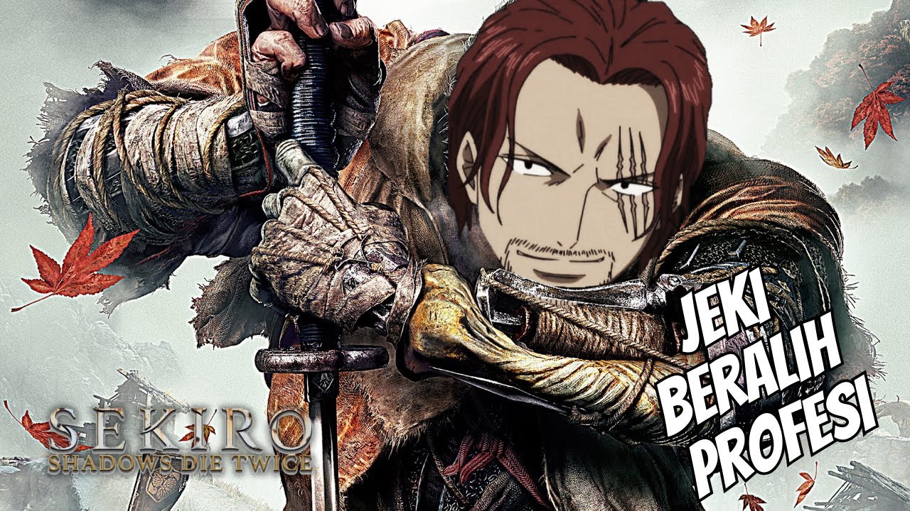 Sang GOTY 2019 — Simulasi Modar — Sekiro: Shadows Die Twice #1 - YouTube