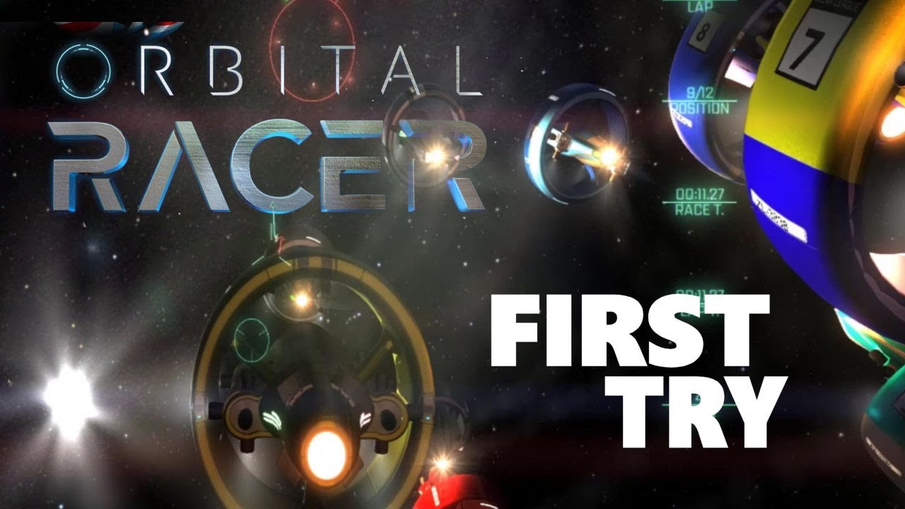 Orbital Racer Gameplay First Try (No Commentary) - YouTube