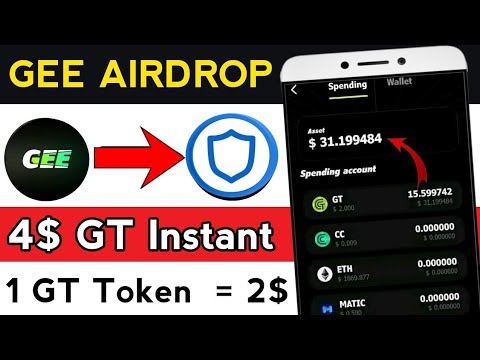 Gee Airdrop 4$ Gt Instant 1 Gt token =2$ || Daily $ 4 Earming GEE App ...