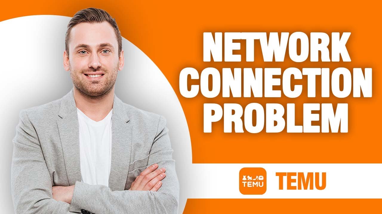 How To Fix Temu App Network Connection Problem | Quick Solution - YouTube