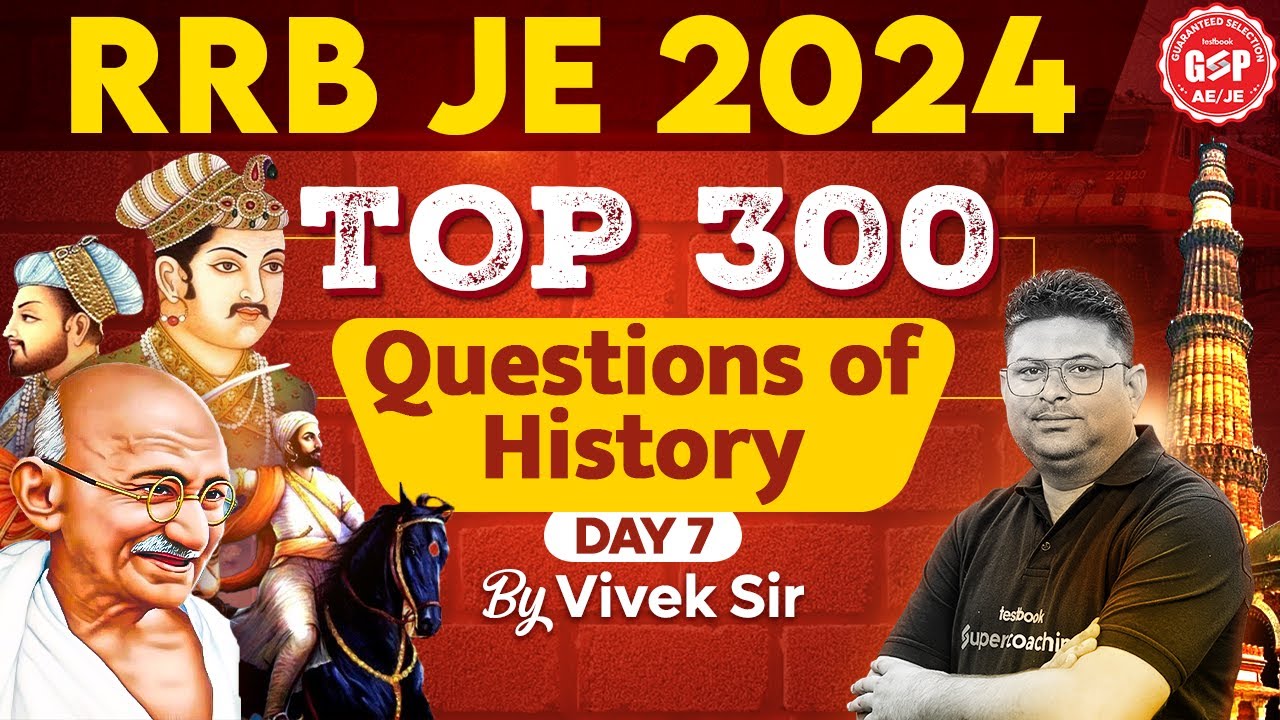 RRB JE 2024 | RRB JE 2024 History Classes | RRB JE History Class | RRB ...
