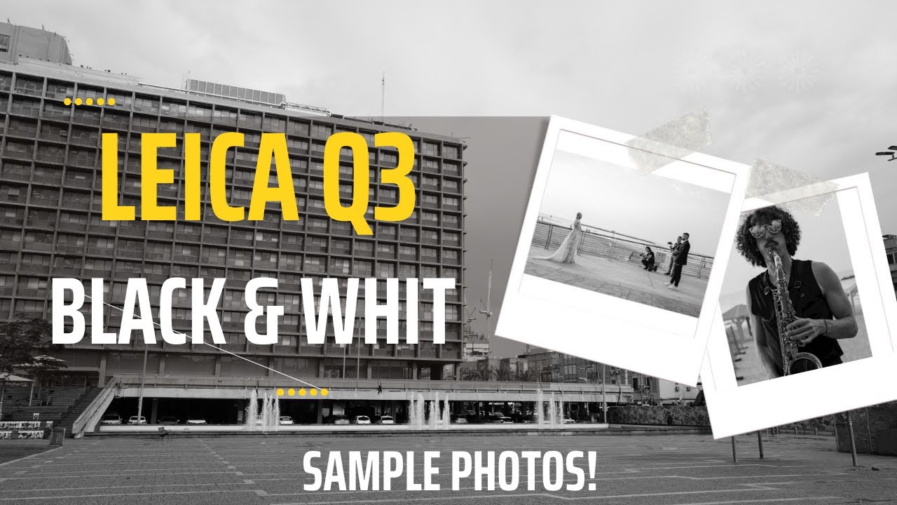 Leica q3 black and white high contrast mode: sample photos without ...