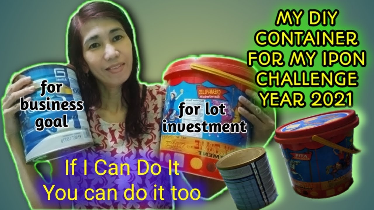 DIY Ipon challenge Container for year 2021| If I can do it You can do ...