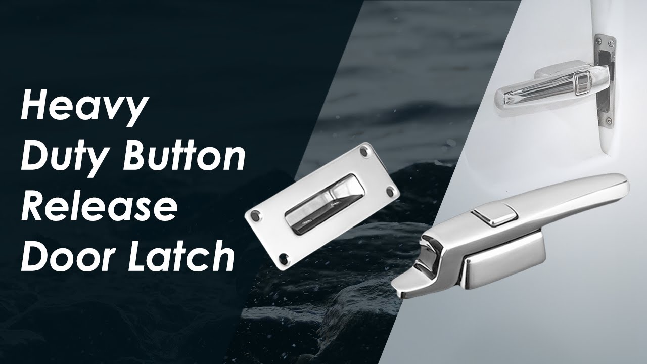 Marine Town | Heavy Duty Button Release Door Latch - YouTube
