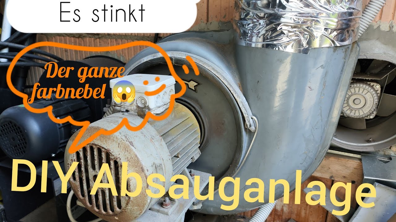Absaugung Lackierkabine Selber Bauen