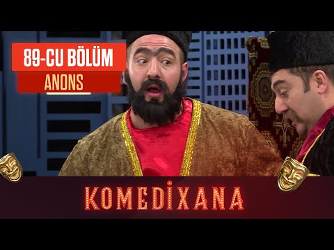 Komedixana 89-cu Bölüm  02.05.2021 ANONS