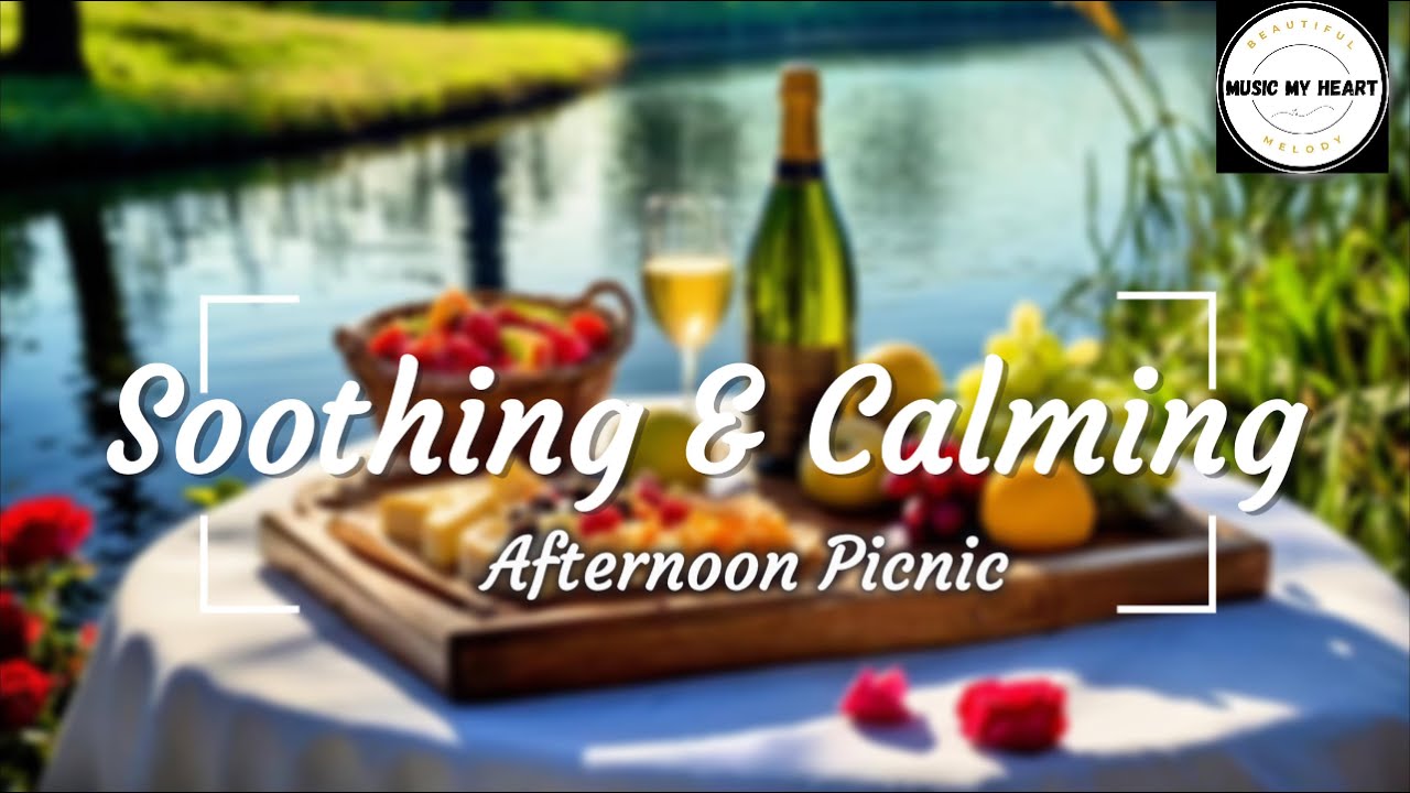 Relaxing & Calming Music ️🍃" a Perfect Afternoon | Soothing Music to ...