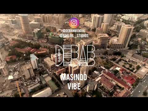 DEBAB - Masinko Vibe