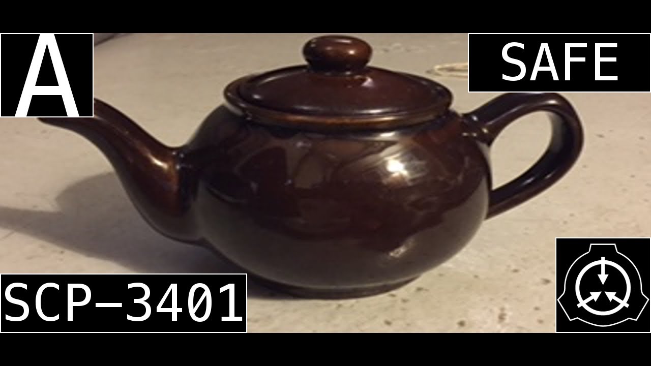 SCP-3401 "Anyone Fancy A Cup Of Jade? Or maybe some Earl, or Jasmine ...