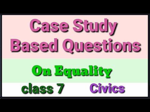 On Equality case study based questions answers/ class 7 civics chapter ...