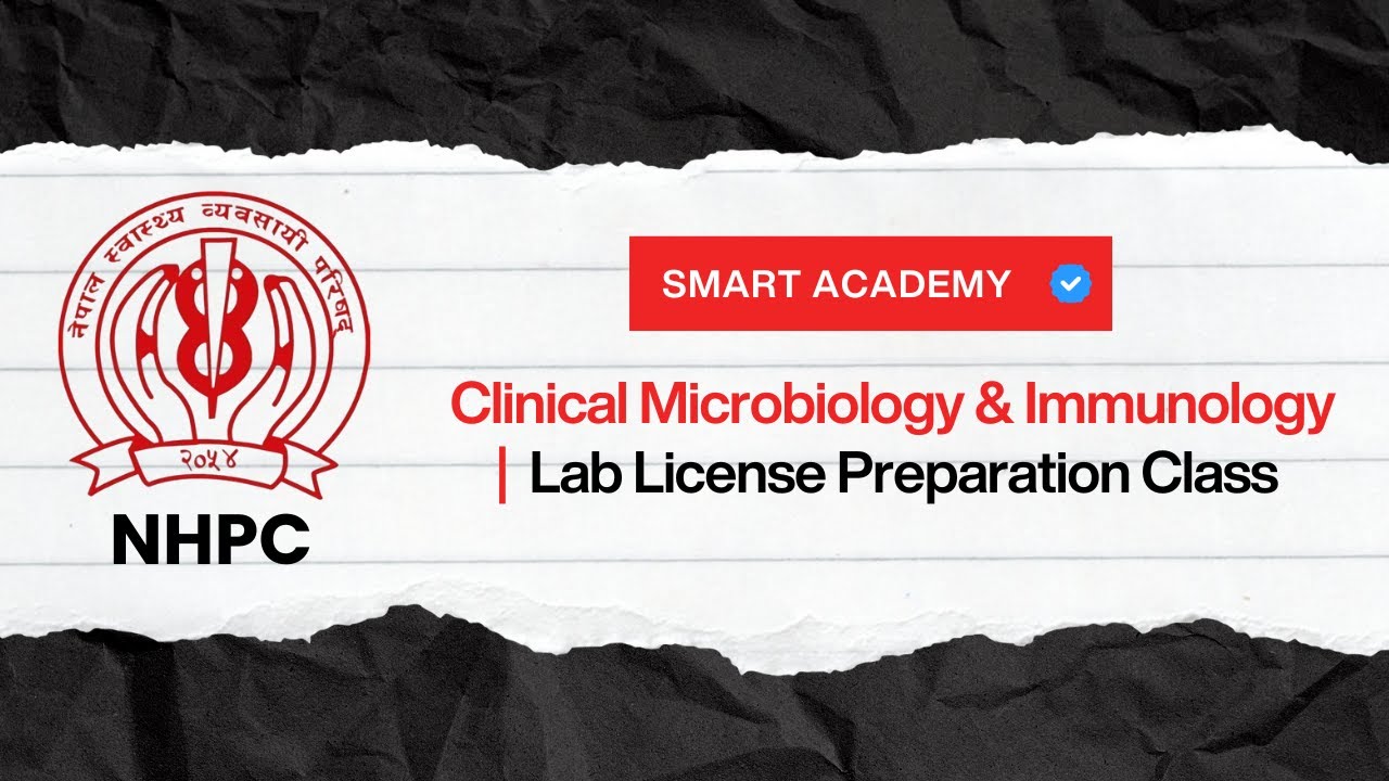 Clinical Microbiology & Immunology (AA) | Lab License Preparation 2082 ...