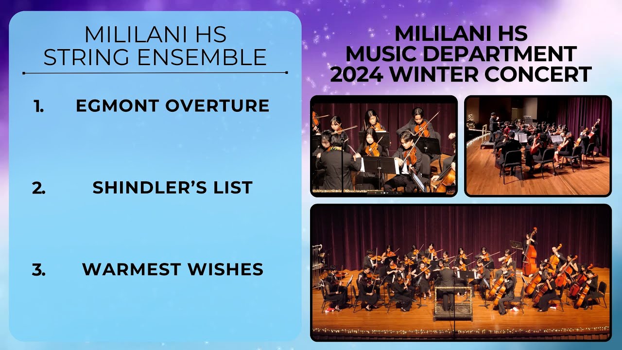 Mililani HS String Ensemble | 2024 Winter Concert | Full Concert Video ...