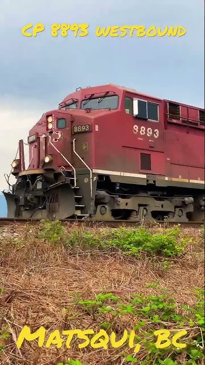 CP 8893 westbound through Matsqui BC. #train #trainvideo #canada #railway #trainspotting #bc ...