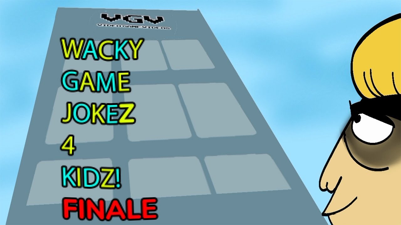 Wacky Game Jokes 4 kidz Series Finale - YouTube