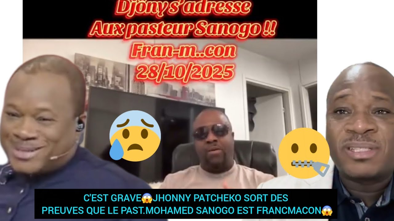 C'EST GRAVE😱JHONNY PATCHEKO SORT DES PREUVES QUE LE PAST.MOHAMED SANOGO ...