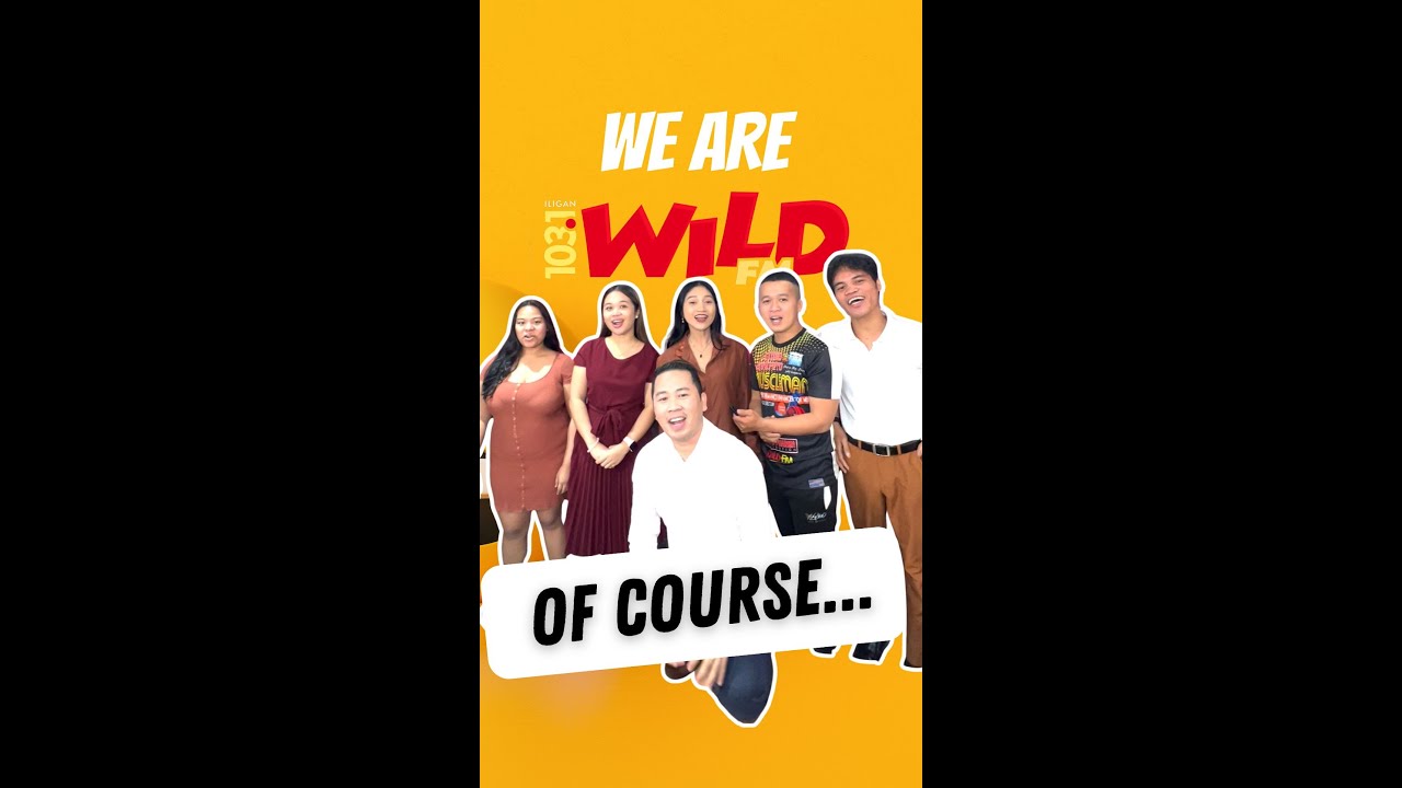 We are WILD FM, of course... - YouTube