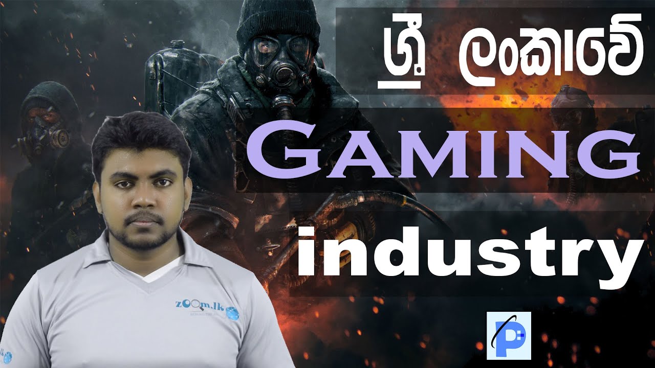 ශ්‍රී ලංකාවේ GAMING Industry | GAMING Industry in Sri Lanka | Sinhala ...