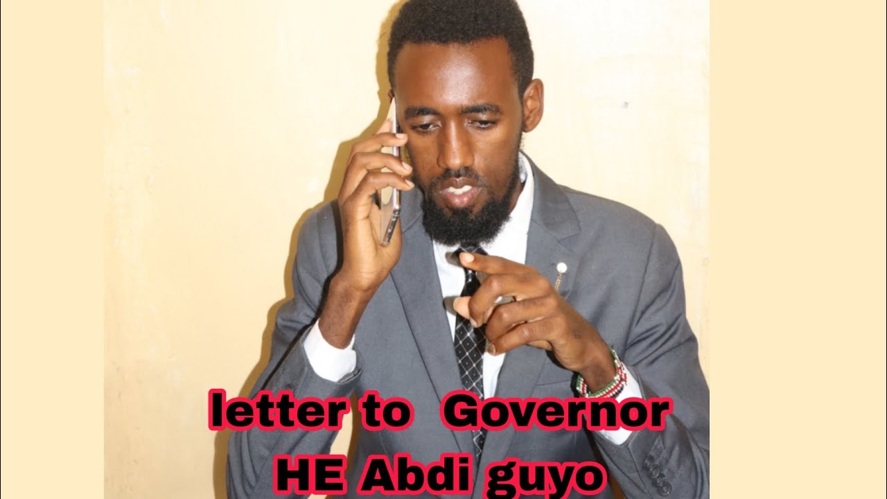 Letter to HE abdi guyo isiolo governor|kayole|G4G| isiolo|Jubilee - YouTube
