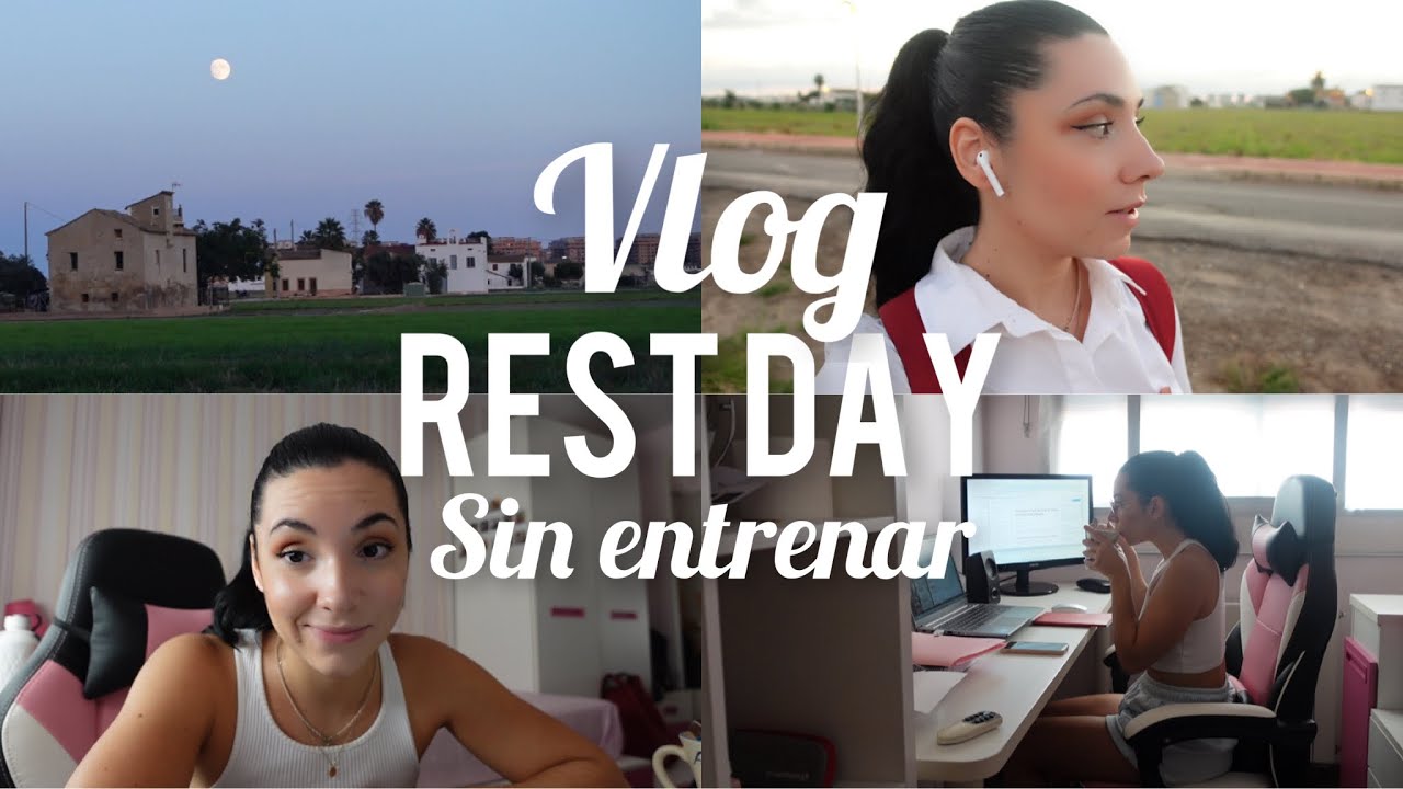 REST DAY VLOG | Trabajo, estudios, cardio, dieta... - YouTube